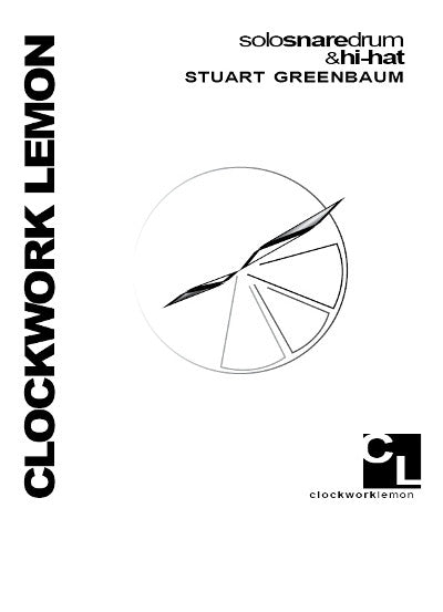 Clockwork Lemon – Solo Snare Drum and Hi-Hat – Rhythmscape Publishing